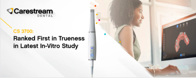 CS 3700 Ranked First in Trueness in Latest In-Vitro Study | Inside ...